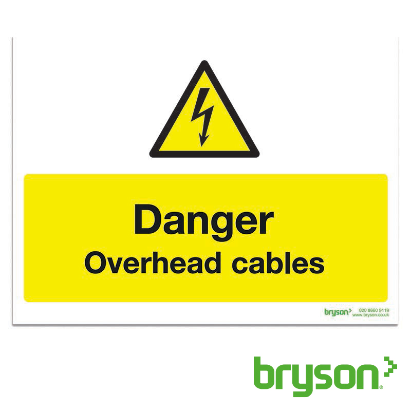 Danger Overhead Cables Sign | Prohibition & Danger Signs | Safety Signs | Bryson