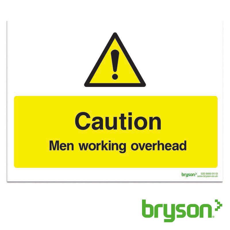 Caution Men Working Overhead Sign | Hazard Signs | Safety Signs | Bryson