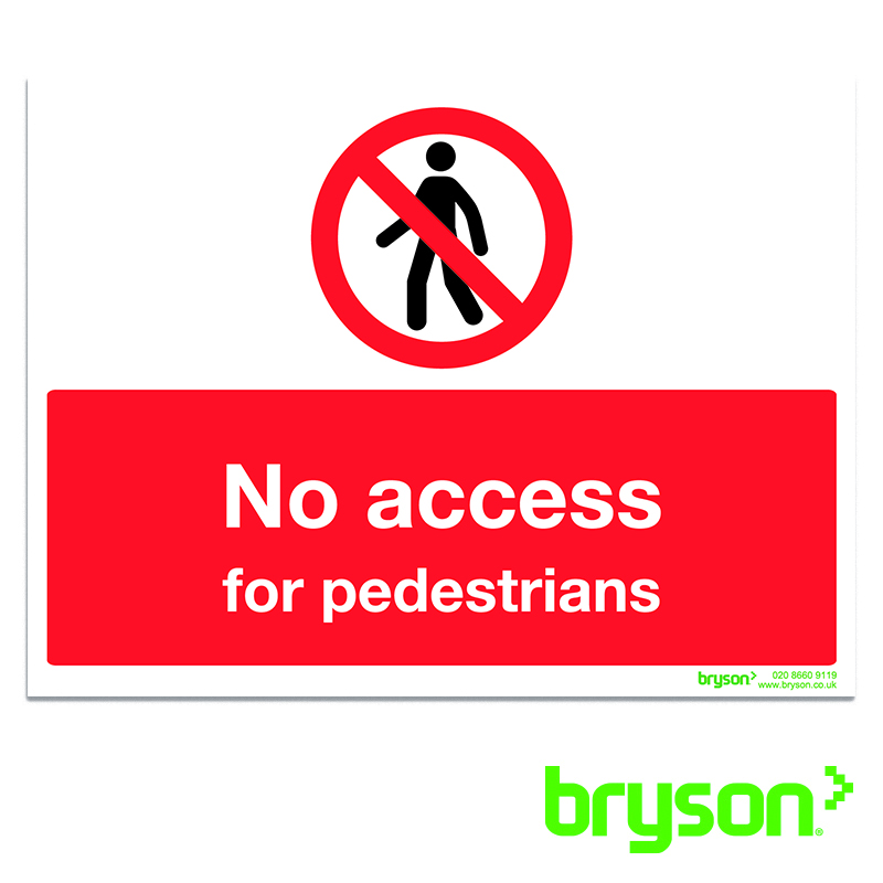 No Access For Pedestrians Sign | Pedestrian Warning Signs | Site ...