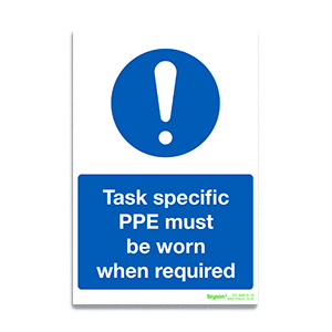 Task Specific PPE Must Be Worn Sign | Mandatory Signs | Safety Signs ...