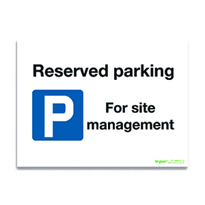 Reserved Parking For Site Management Sign | Parking Signs | Site ...