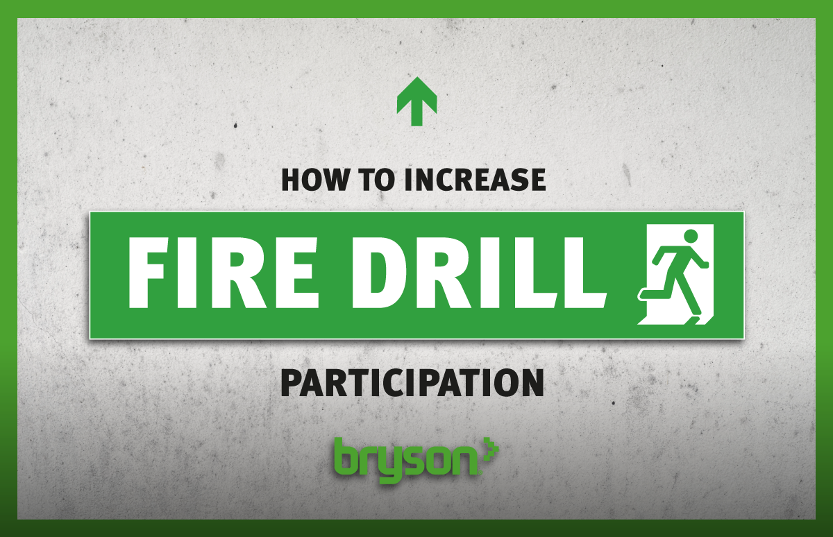 Raise the Alarm: How to run Fire Drills | Bryson